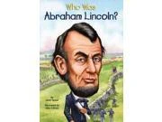 LIBRARY AND EDUCATIONAL SERVICES Who Was Abraham Lincoln? Biography ...